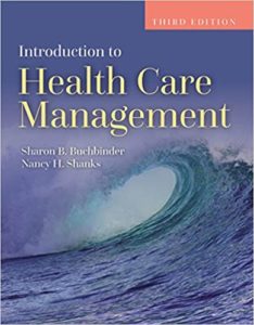 PDF | Introduction to Health Care Management (3rd Edition) | TexTook