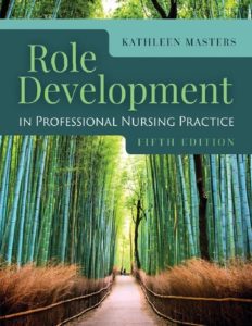 PDF | Role Development in Professional Nursing Practice (5th Edition) | TexTook